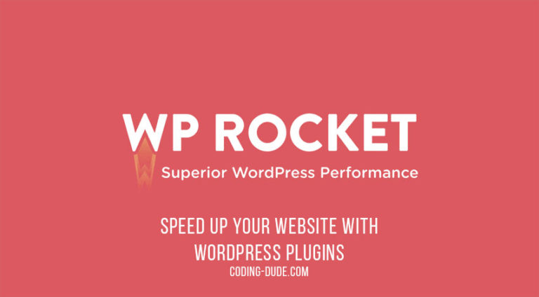 Speed Up Your Website With These WordPress Plugins - Coding Dude